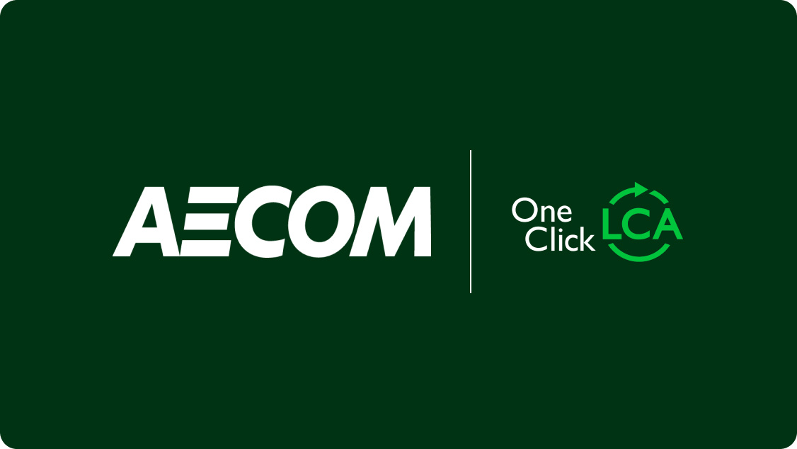 One Click LCA and AECOM partner to drive global decarbonization